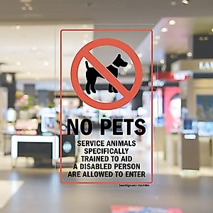 SmartSign 8 x 5 inch “No Pets, Service Animals Specifically Trained To Aid A Disabled Person Are Allowed To Enter” Clear Polyester Decal, Red and Black