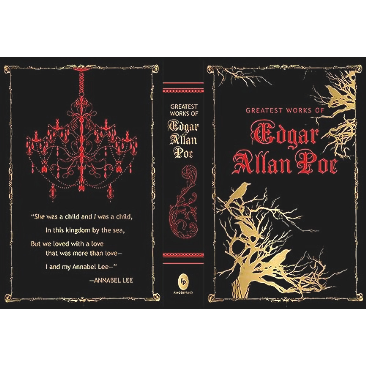Greatest Works of Edgar Allan Poe (Deluxe Hardbound Edition)