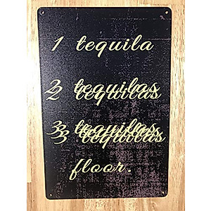 Toothsome Studios 1 Tequila 2 Tequila 3 Tequila Floor 12" x 8" Funny Tin Sign Man Cave Home Tiki Bar Pub Decor