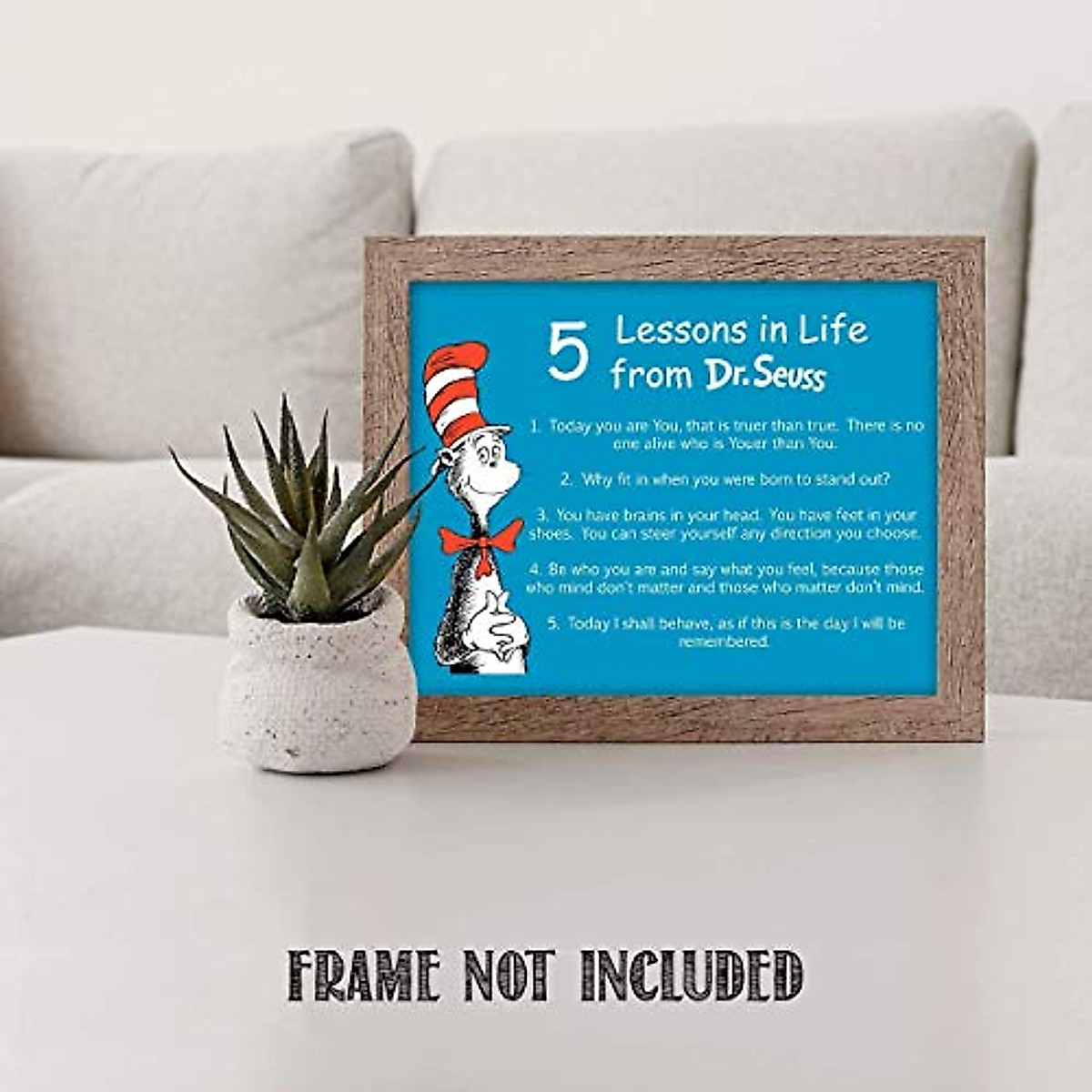 Dr. Seuss Quotes Wall Art Sign-"5 Lessons in Life"- 8 x 10" Art Wall Print- Ready to Frame. Funny Home, Office & Class Décor. Designed for Kids, Applies To All. Makes an Amusing Conversation Starter.