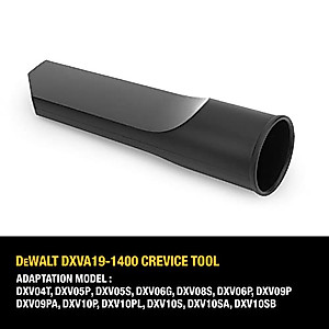 DEWALT DXVA19-1400 Crevice Tool 1-7/8" Compatible with DXV04T DXV05P DXV05S DXV06G DXV08S DXV06P DXV09P DXV09PA DXV10P DXV10PL DXV10S DXV10SA DXV10SB