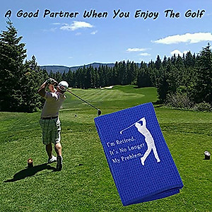 LEVLO Funny Retirement Gift Golf Towels for Man I'm Retired It No Longer My Problem Golf Towels for Husband Dad Uncle Grandpa (It No Longer My Problem)