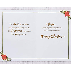 American Greetings Christmas Card for Mom (You're My Favorite Gift)