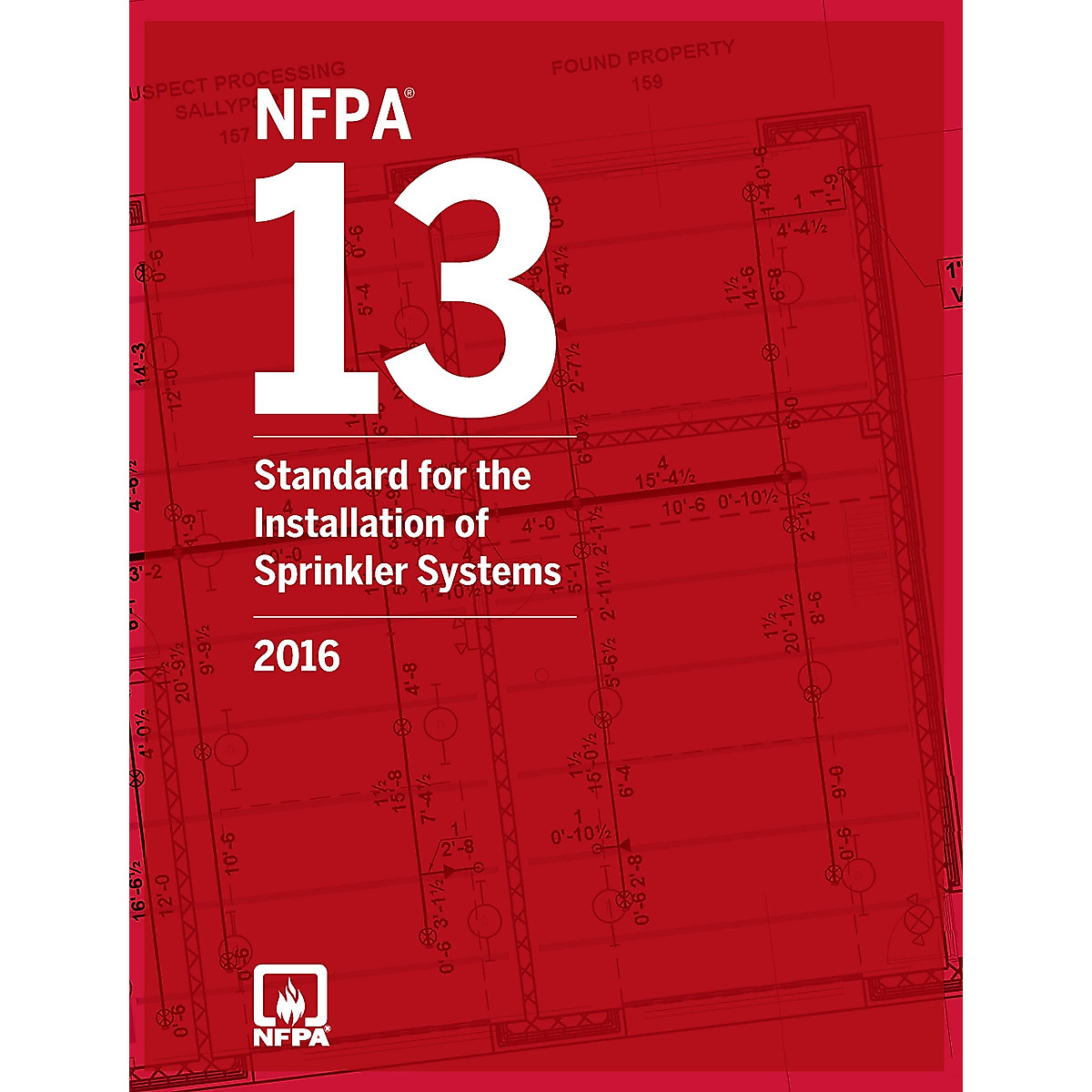 NFPA 13, Standard for the Installation of Sprinkler Systems, 2016 Edition