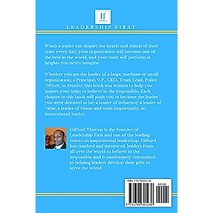 The Inspirational Leader: Inspire Your Team To Believe In The Impossible