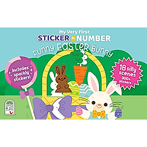 Funny Easter Bunny - My Very First Sticker by Number Activity Book for Kids, Includes Pull-Out Pages and 300 Stickers, Toddlers and Kids