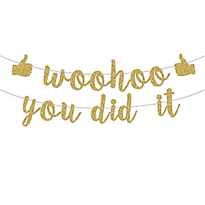 ENILSA Woohoo You Did It Banner, We are So Proud of You, Congrats Grad 2024, 2024 Graduation Party Decorations, Gold Gold Glitter.(Pre-Assembly)