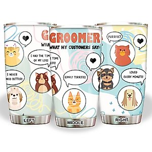 MEDROC Pet Groomer Tumbler Stainless Steel 20oz, What My Customers Say Funny Dog Groomer Gift For Birthday Christmas, Dog Groomer Gifts For Women Men Coworker Staff, Dog Groomer Tumbler Wrap