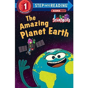 The Amazing Planet Earth (StoryBots) (Step into Reading)