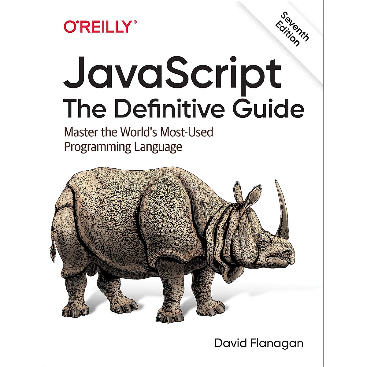 JavaScript: The Definitive Guide: Master the World's Most-Used Programming Language