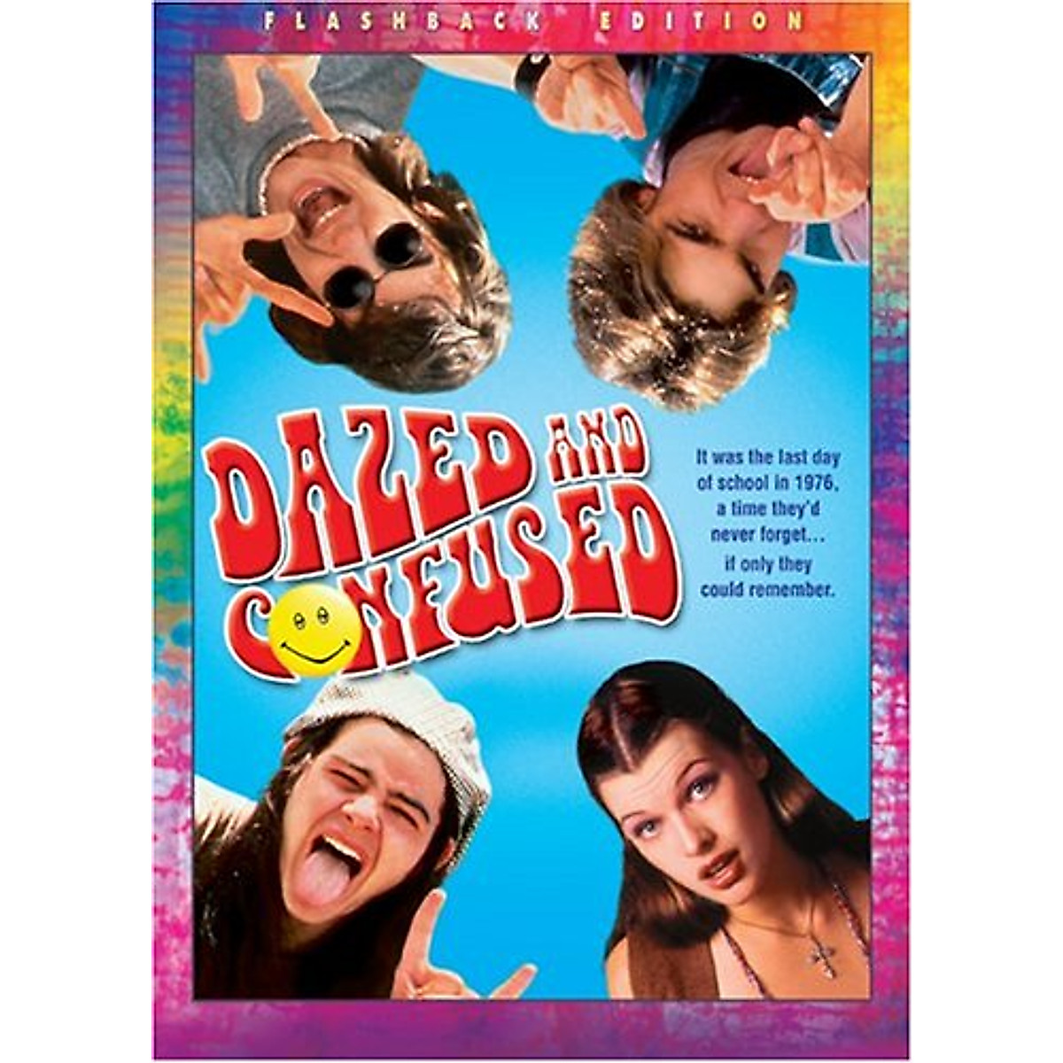 Dazed and Confused