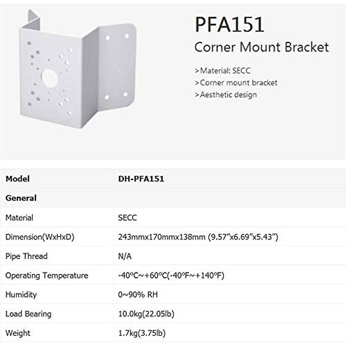 DH-PFA151 Aluminum Alloy Corner Mount Bracket PFA151 CornerMounting Brackets for Dahua Bullet and PTZ Cameras Compatible w/ AMCPFA134 AMCPFA136 AMCPFA13A AMCPFA120 IP2M-850EB IP2M-853EW IP2M-858W IP4