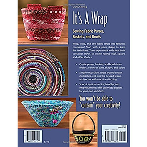 It's a Wrap: Sewing Fabric Purses, Baskets, and Bowls
