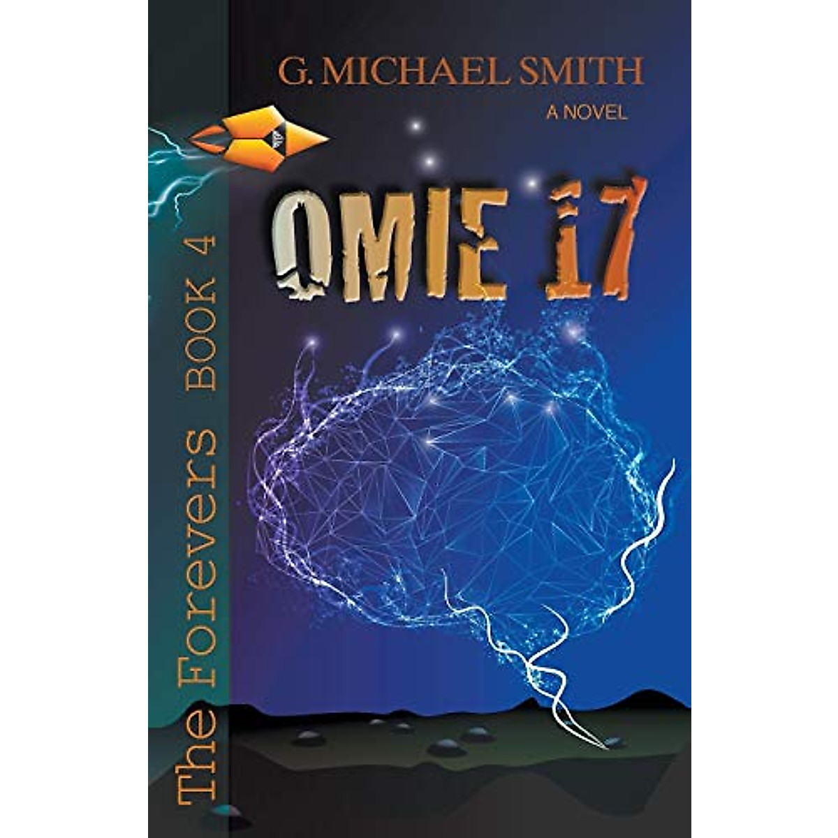 Omie 17: Book 4 of The Forevers Series