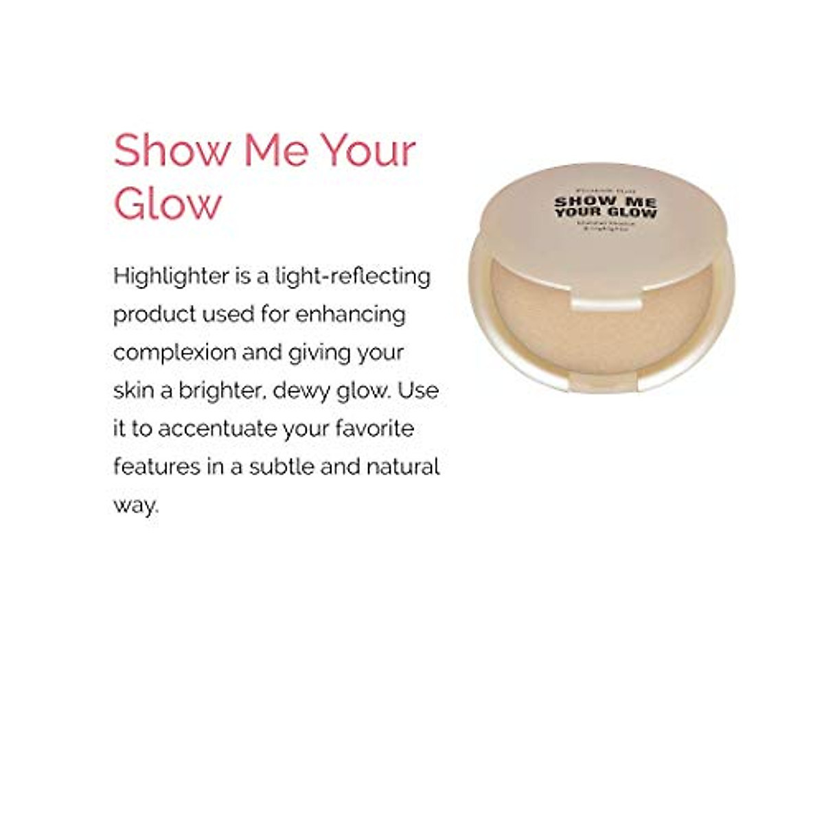Elizabeth Mott Show Me Your Glow Shimmer Shadow and Highlighter Makeup - Natural Face Glow Makeup - Cruelty Free and Paraben Free - Illuminating Pearl Highlight - Compact Powder Highlighter (10g)