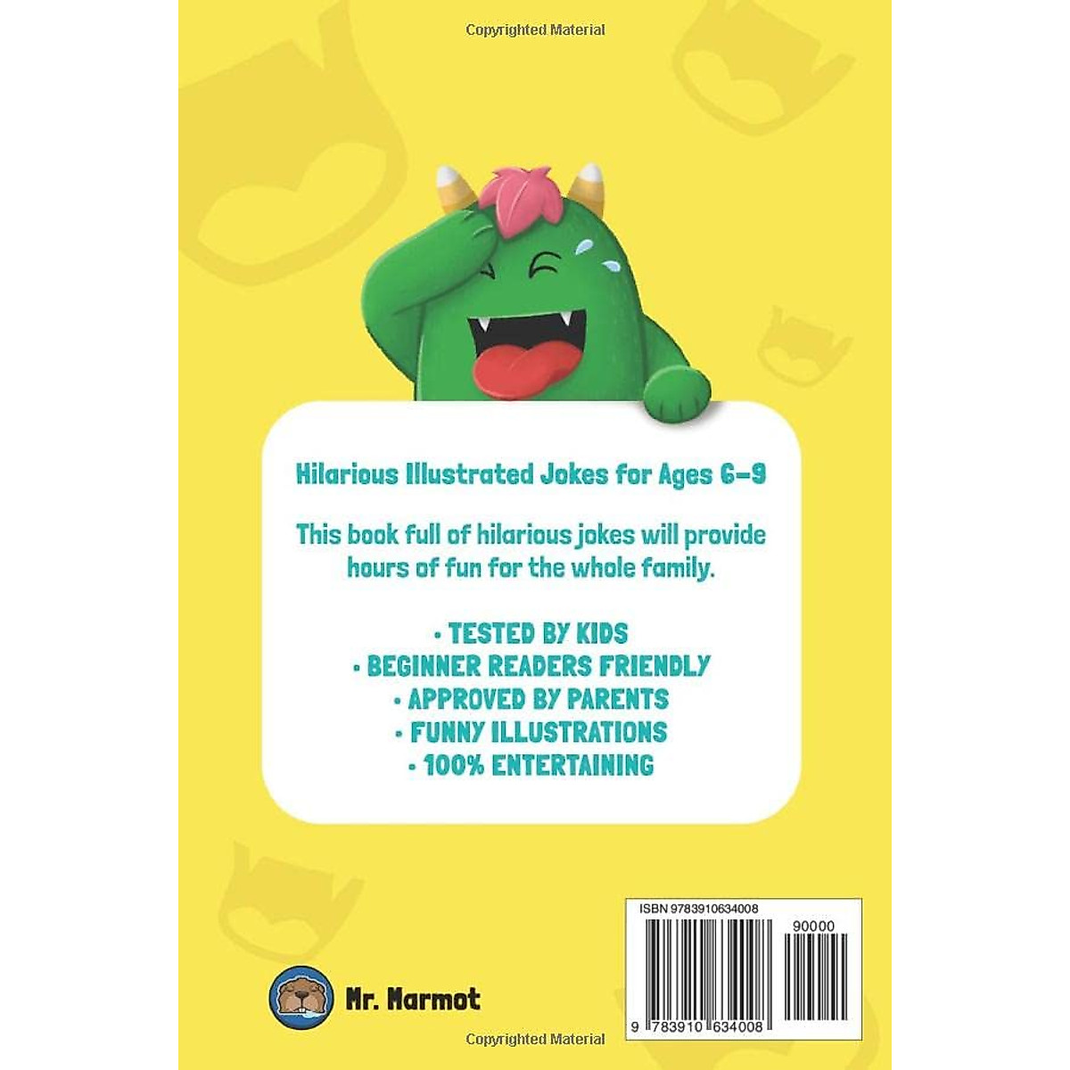 The Funniest Silly Joke Book for Kids: Hilarious Illustrated Jokes for Ages 6-9