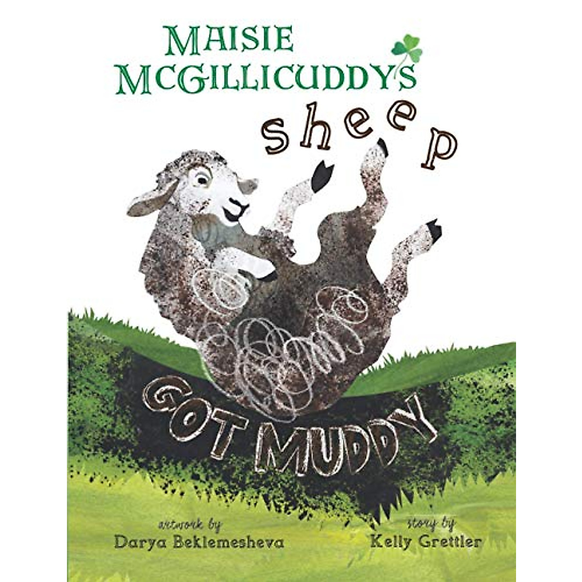 Maisie McGillicuddy's Sheep Got Muddy