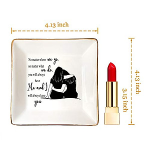 HOME SMILE Sister Birthday Gifts From Sister Trinket Dish Jewelry Tray-No Matter Where We Go, No Matter What We Do, You Will Always Have Me and I Will Always Have You