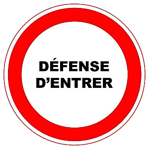 SIGNCHAT Panneau D¨¦fense D'Entrer Funny Metal Sign Crossing Traffic Novelty Sign 12X12 Inch