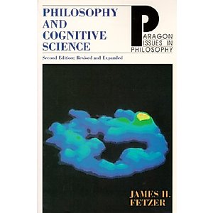 Philosophy of Cognitive Science (Paragon Issues in Philosophy)