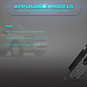 Titanium Plus Autoparts 2005-2007 Compatible With FORD Escape Front Grille Grill Black FO1200446 5L8Z8200AAB