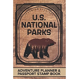 U.S. NATIONAL PARKS: Adventure Planner & Passport Stamp Book ★ 63 Parks With Popular Attractions