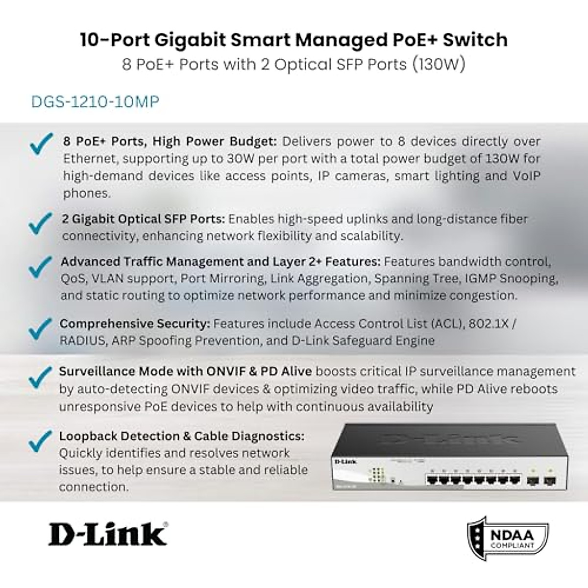 D-Link 10-Port Gigabit Smart Managed PoE+ Switch | 8 PoE+ Ports (130W) + 2 SFP Ports | L2+ | VLANs | Web Managed | Surveillance Mode | Desktop or Rackmount | Fanless | NDAA Compliant (DGS-1210-10MP)
