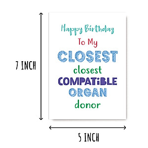 EruditeGifts Happy Birthday To My Closest Compatible Organ Donor - Funny Brother Sister Birthday Card - Happy Birthday Card For Siblings