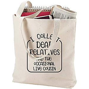 I collect dead relatives… funny cousin family ancestor genealogy Natural Canvas Tote Bag funny gift