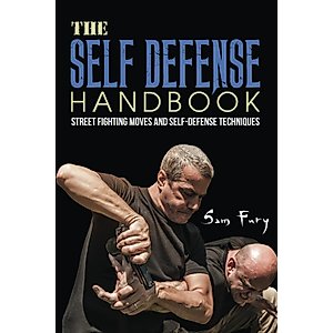 The Self-Defense Handbook: The Best Street Fighting Moves and Self-Defense Techniques