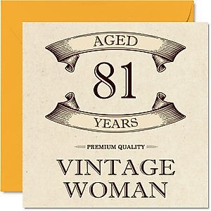 Vintage 81st Birthday Cards for Women - Aged 81 Years - Fun Birthday Card for Mom Sister Wife Granny Nanny Grandma Aunt, 5.7 x 5.7 Inch Ladies Greeting Cards, 81st Birthday Card