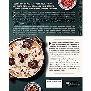 Healing Herbal Soups: Boost Your Immunity and Weather the Seasons with Traditional Chinese Recipes: A Cookbook