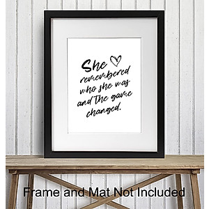 Positive Quotes Wall Art & Decor - She Remembered Who She Was And the Game Changed - Inspirational Posters for Women, Teen Girls - Motivational Sayings - Uplifting Encouragement Gifts - UNFRAMED
