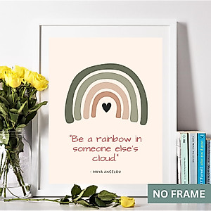 Maya Angelou Quote Wall Art - Inspirational Poster Boho Minimalist Decor - Be a Rainbow in Someone Elses Cloud - Motivational Rainbow Decor for Home, Office, Bedroom - 8x10 in. LAMINATED, No Frame