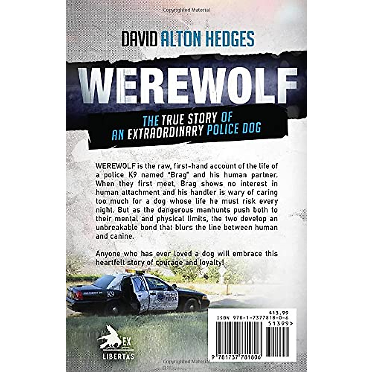 Werewolf: The True Story of an Extraordinary Police Dog