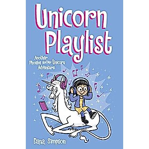 Unicorn Playlist: Another Phoebe and Her Unicorn Adventure (Volume 14)