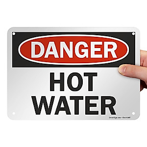 SmartSign 7 x 10 inch “Danger - Hot Water” OSHA Sign with Pre-Cleared Holes, Digital Printing, 55 mil HDPE Plastic, Red, Black and White