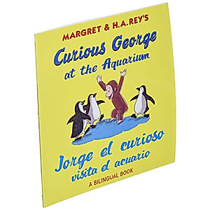 Jorge el curioso visita el acuario /Curious George at the Aquarium (bilingual edition) (Spanish and English Edition)