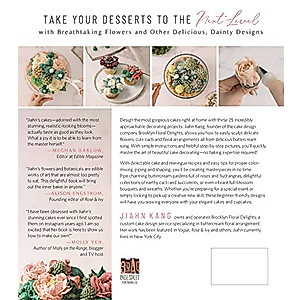 Stunning Buttercream Flowers: 25 Projects to Create Edible Flora, Cacti and Succulents