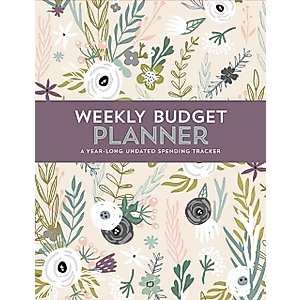Weekly Budget Planner: A Year-Long Undated Spending Tracker