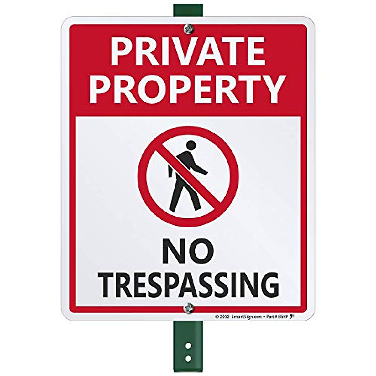 SmartSign No Trespassing Signs Private Property, 10 x 12 Inches Aluminum Sign with 3 Feet Stake