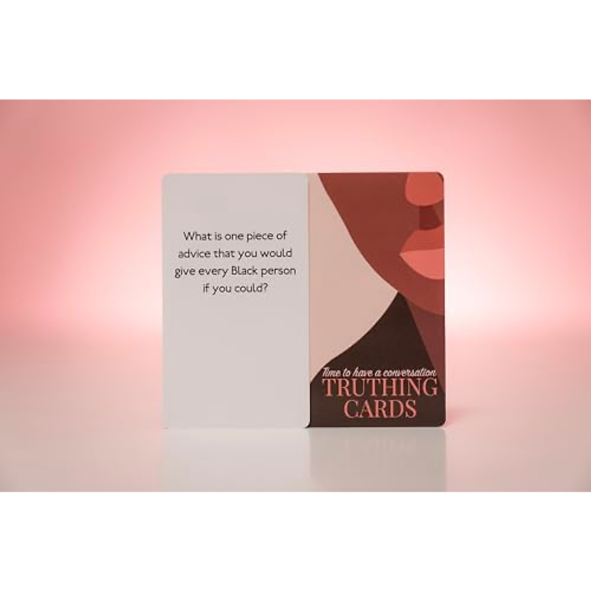 Truthing Cards: Questions for The Black Community to Ignite Engaging Conversations