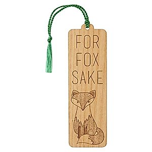 Wood Bookmark - for Fox Sake - Laser Engraved - Made in The USA - Wooden Book Mark with Green Tassel