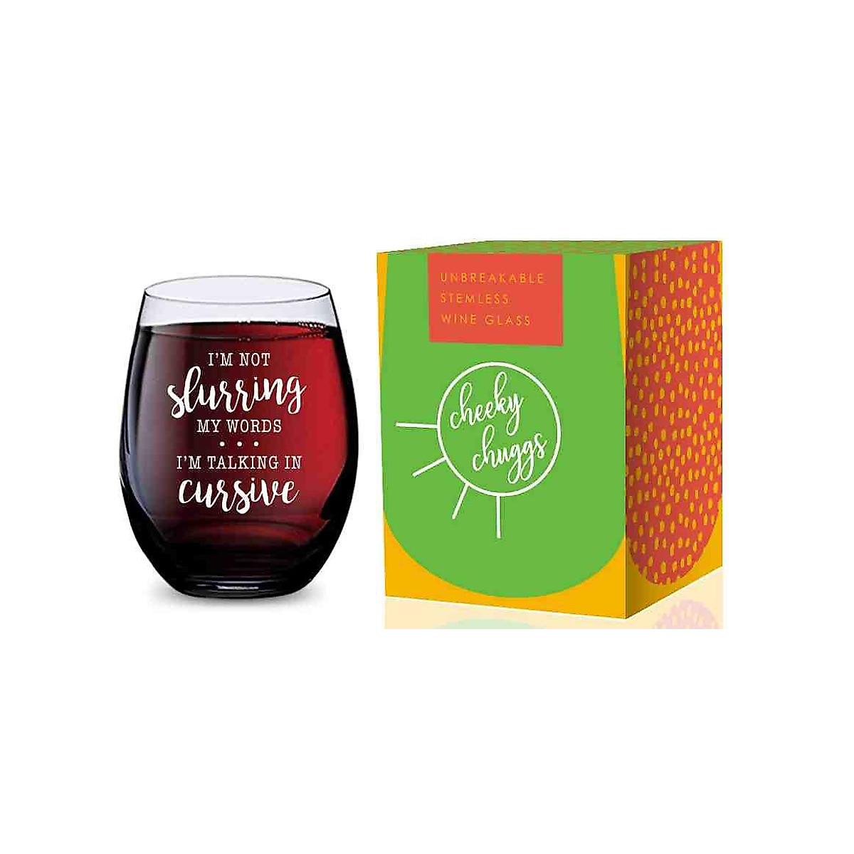 GSM Brands Stemless Wine Glass (Im Not Slurring My Words Im Speaking In Cursive) Made of Unbreakable Tritan Plastic and Dishwasher Safe - 16 ounces