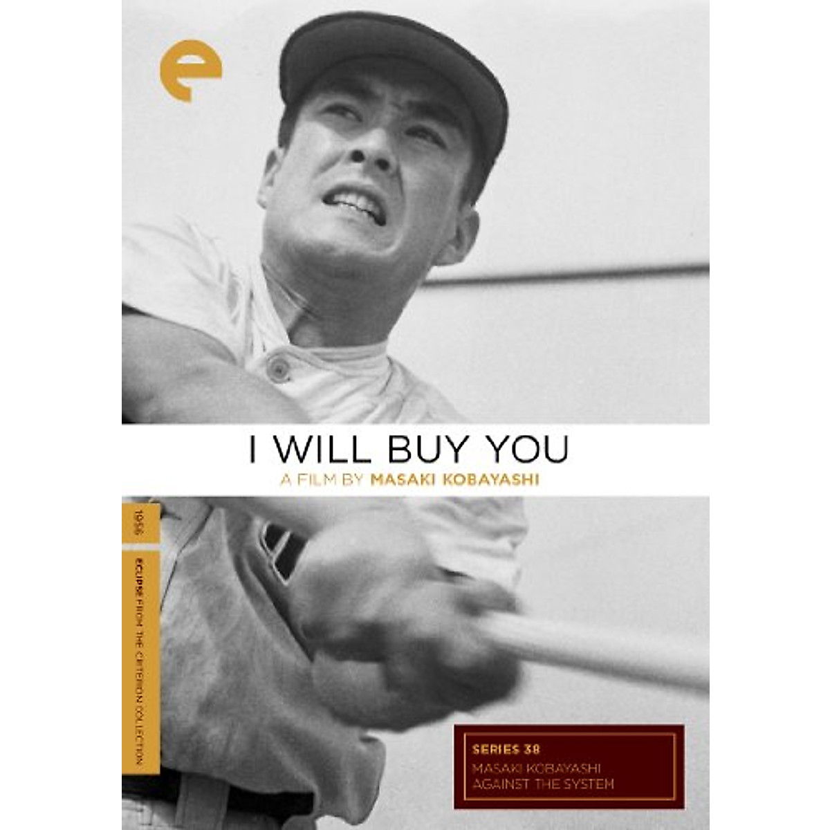 Eclipse Series 38: Masaki Kobayashi Against the System (The Thick-Walled Room, I Will Buy You, Black River, The Inheritance) (The Criterion Collection) [DVD]