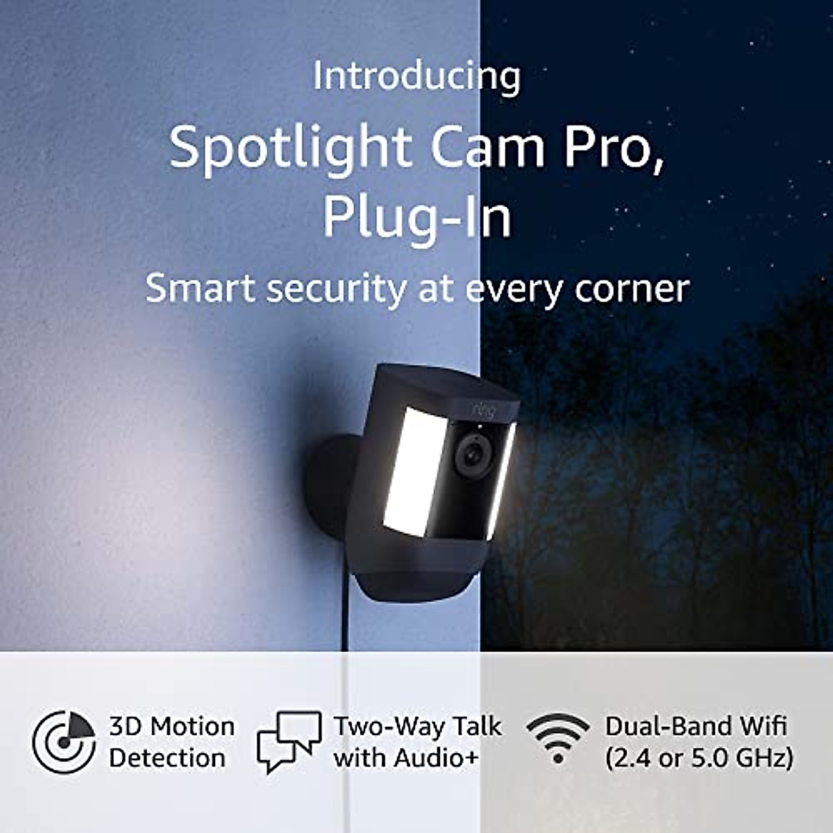 Introducing Ring Spotlight Cam Pro, Plug-In | 3D Motion Detection, Two-Way Talk with Audio+, and Dual-Band Wifi (2022 release) - Black