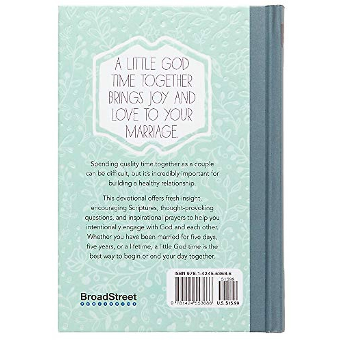 A Little God Time for Couples: 365 Daily Devotions (Hardcover) – Perfect Engagement, Wedding and Anniversary Gift for Couples