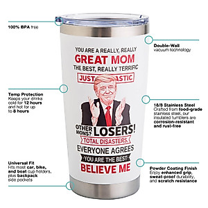 Mothers Day Gifts for Mom - Mom Cup, The Best Mom Gifts, Cool Birthday Gifts for Mom, Mom Valentine Gift, Good Christmas Presents for Mom, Unique Gifts for Your Mom Mug - 20oz Trump Mom Tumbler