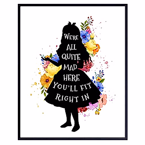 Alice Wonderland Decor - decoration Wall Art Poster - Inspirational Positive Quotes for Women, Girls Room - Walt World - Shabby Chic Gift - Bedroom, Living room, Home Office