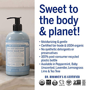 Dr. Bronner’s - Organic Sugar Soap (Baby Unscented, 12 Ounce) - Made with Organic Oils, Sugar and Shikakai Powder, 4-in-1 Use: Hands, Body, Face and Hair, Moisturizes and Nourishes, No Added Fragrance